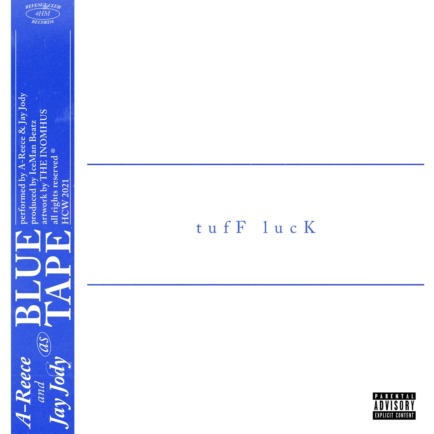 tufF lucK by A-Reece, Jay Jody and BLUE TAPE on Beatsource