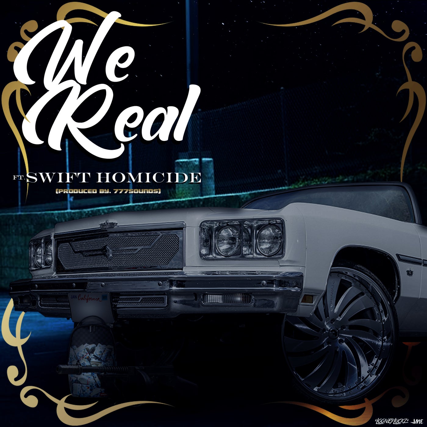 We Real (feat. Swift Homicide) by Swift Homicide and Looney Luckz on ...