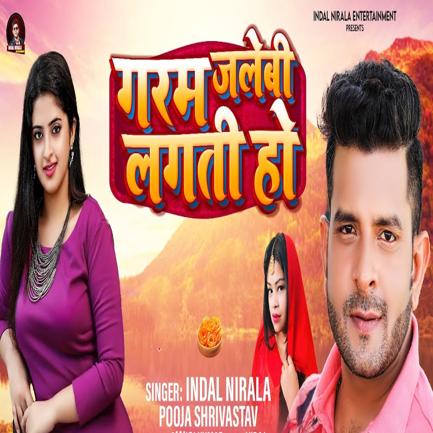 Garam Jlebi Lagti Ho by Indal Nirala and Pooja Shrivastav on Beatsource