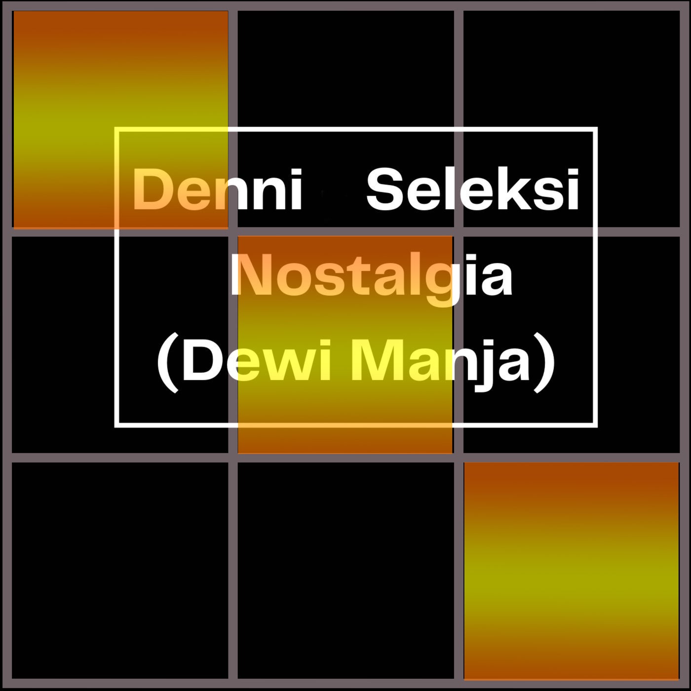 Seleksi Nostalgia (Dewi Manja) by Denni on Beatsource