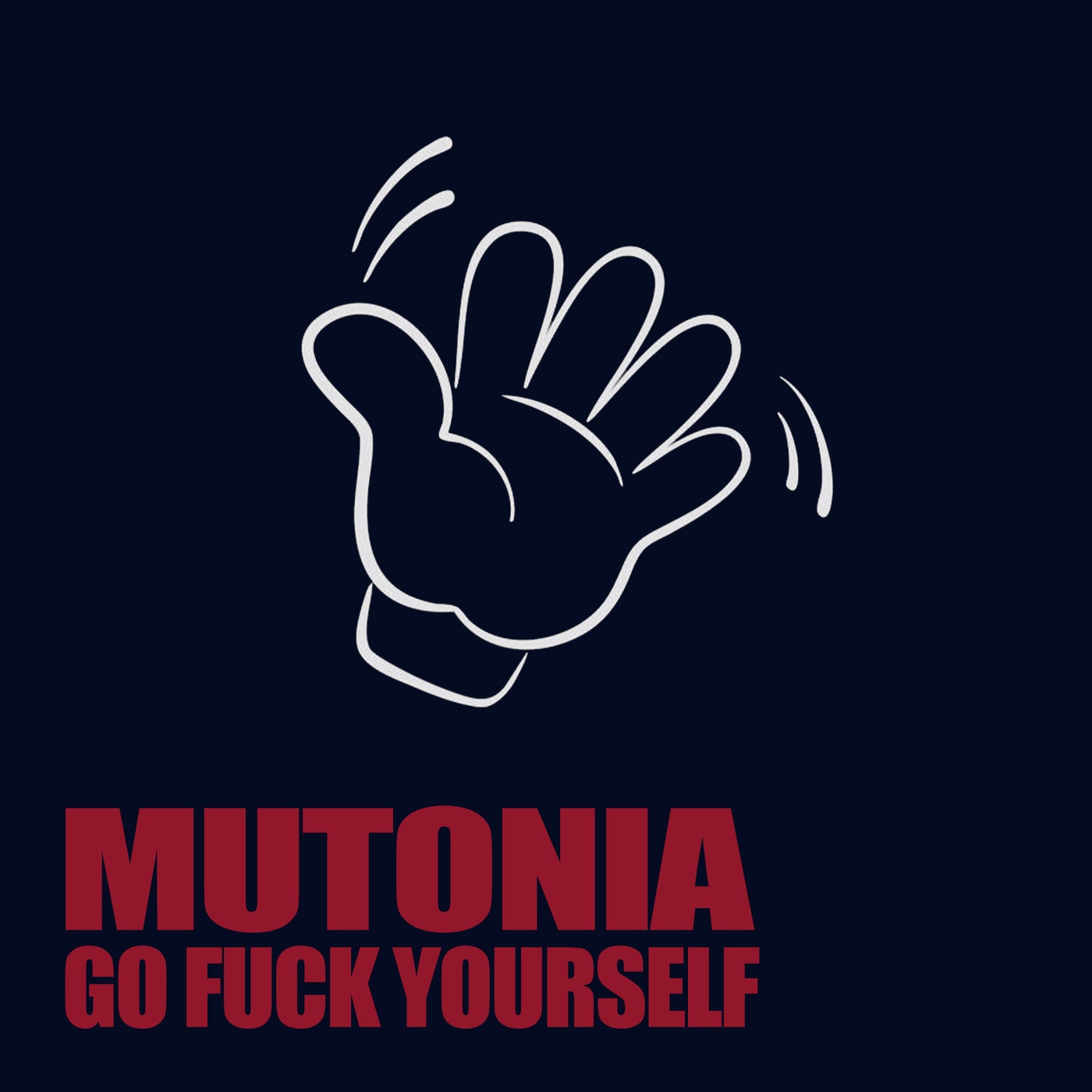 Go Fuck Yourself By Mutonia On Beatsource