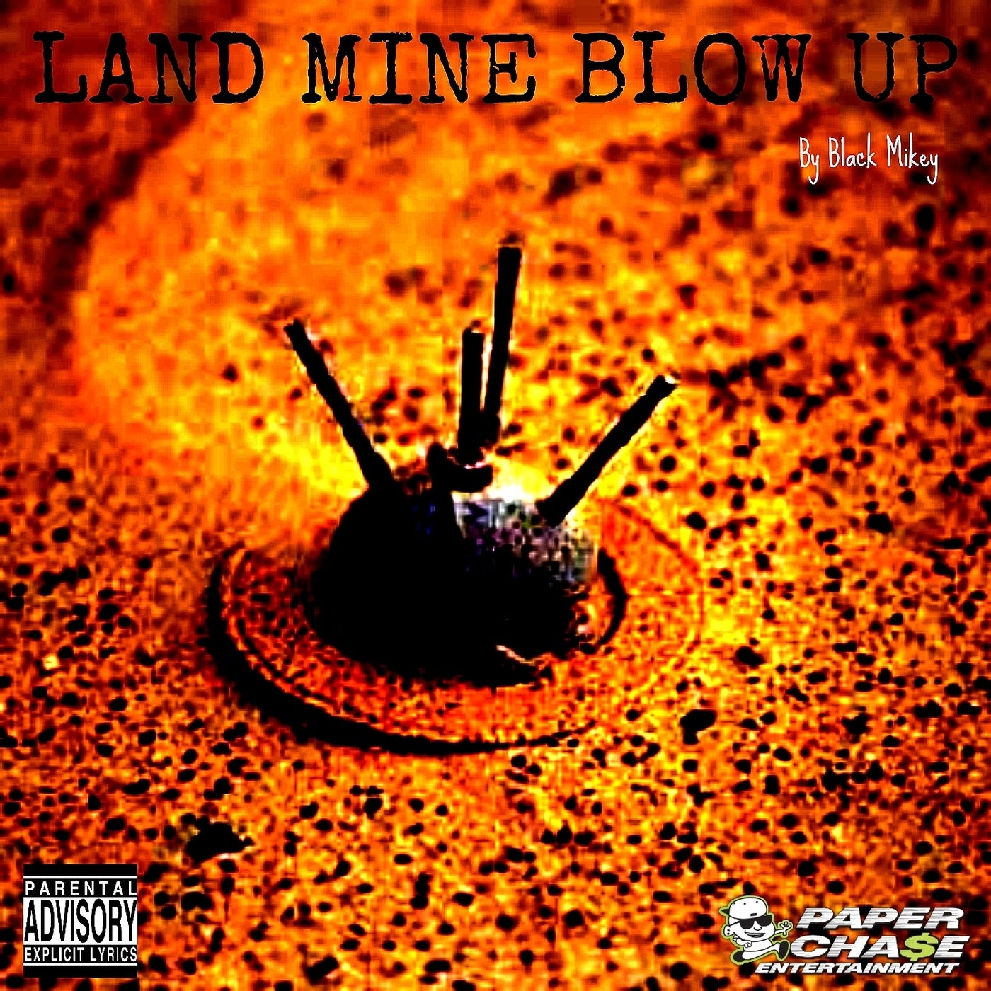 Land Mine Blow Up - Single by Black Mikey on Beatsource