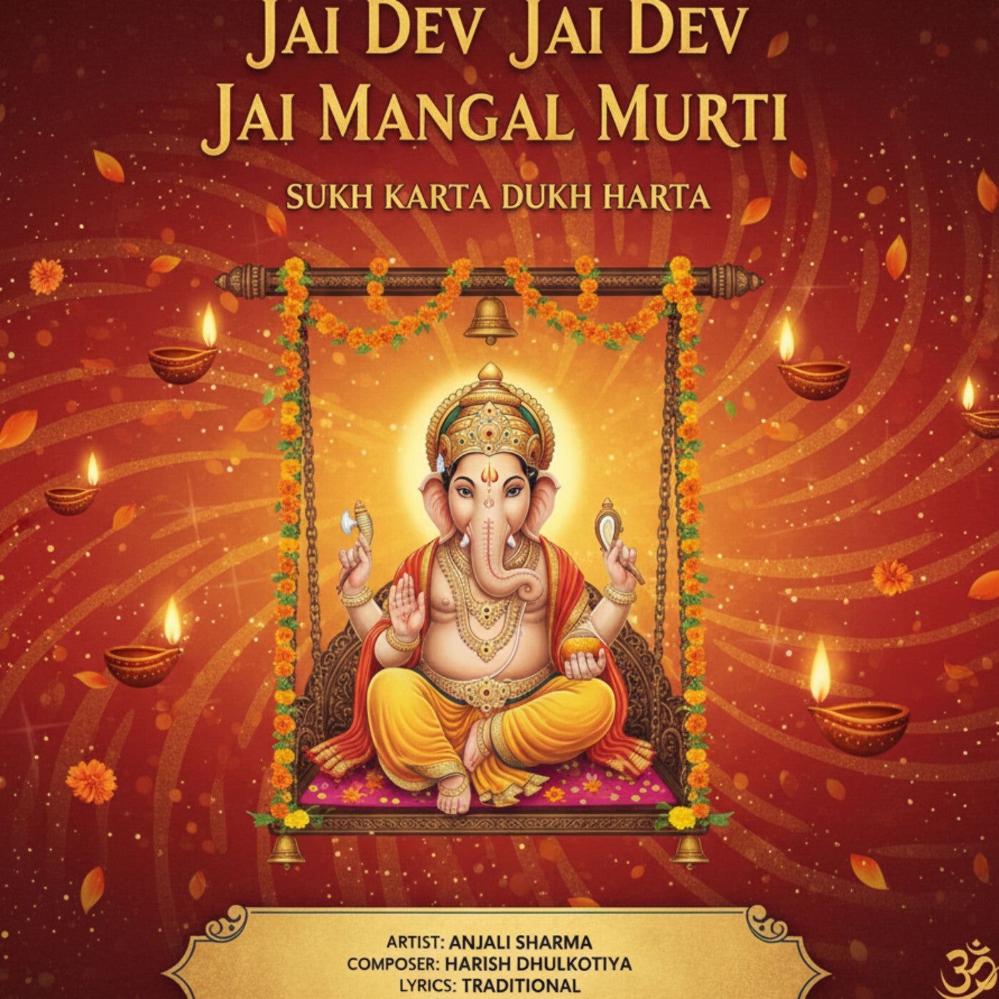 Jai Dev Jai Dev Jai Mangal Murti - Sukh Karta Dukh Harta by Anjali Sharma on Beatsource
