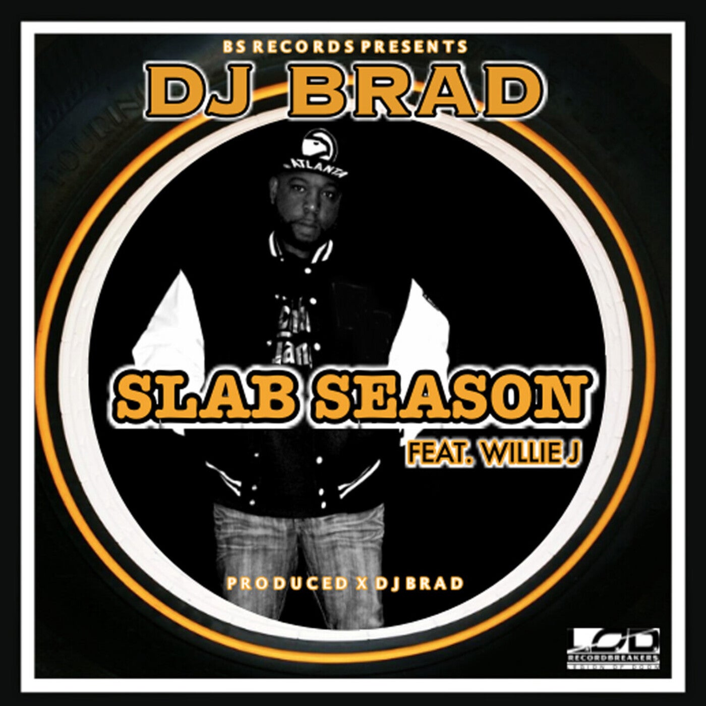 Slab Season by Dj Brad Bradshaw and Willie J on Beatsource