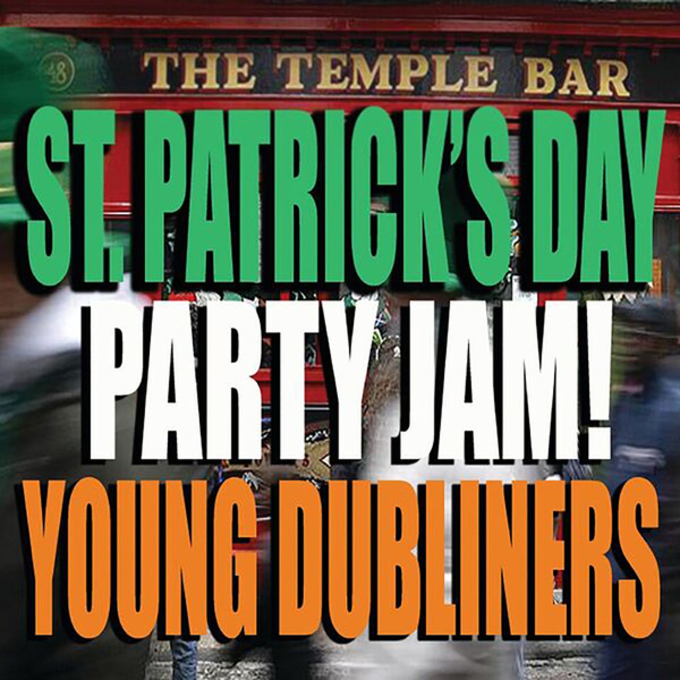 St. Patrick's Day Party Jam! by Young Dubliners on Beatsource