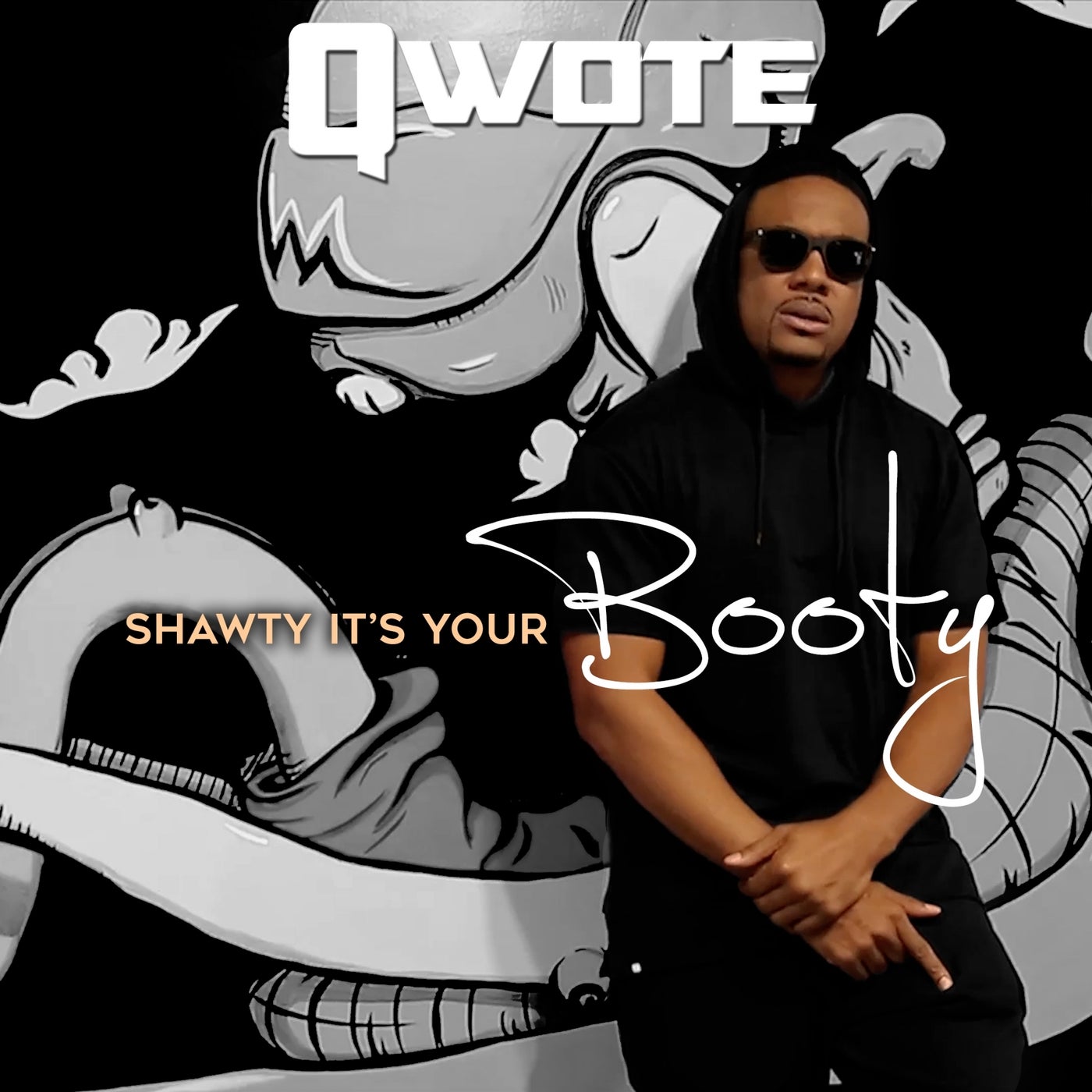 Shawty It's Your Booty - Single by Qwote on Beatsource