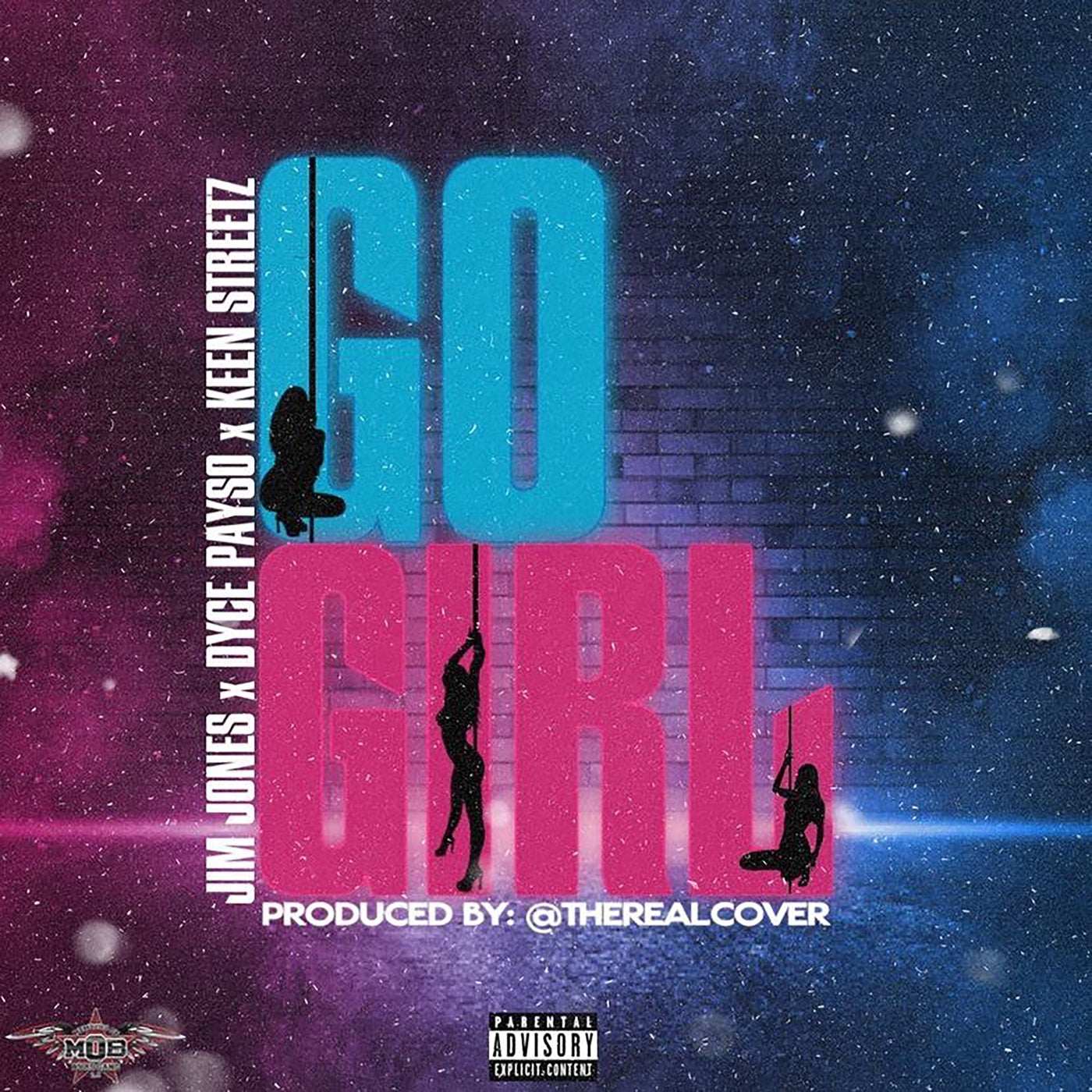 Go Girl by Jim Jones, Dyce Payso and Keen Streetz on Beatsource