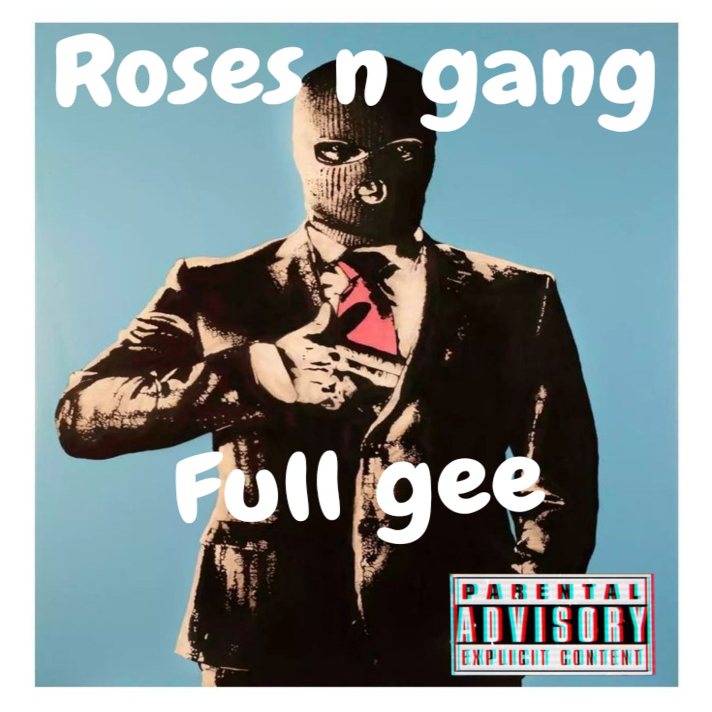 Roses and gangs by Full gee on Beatsource