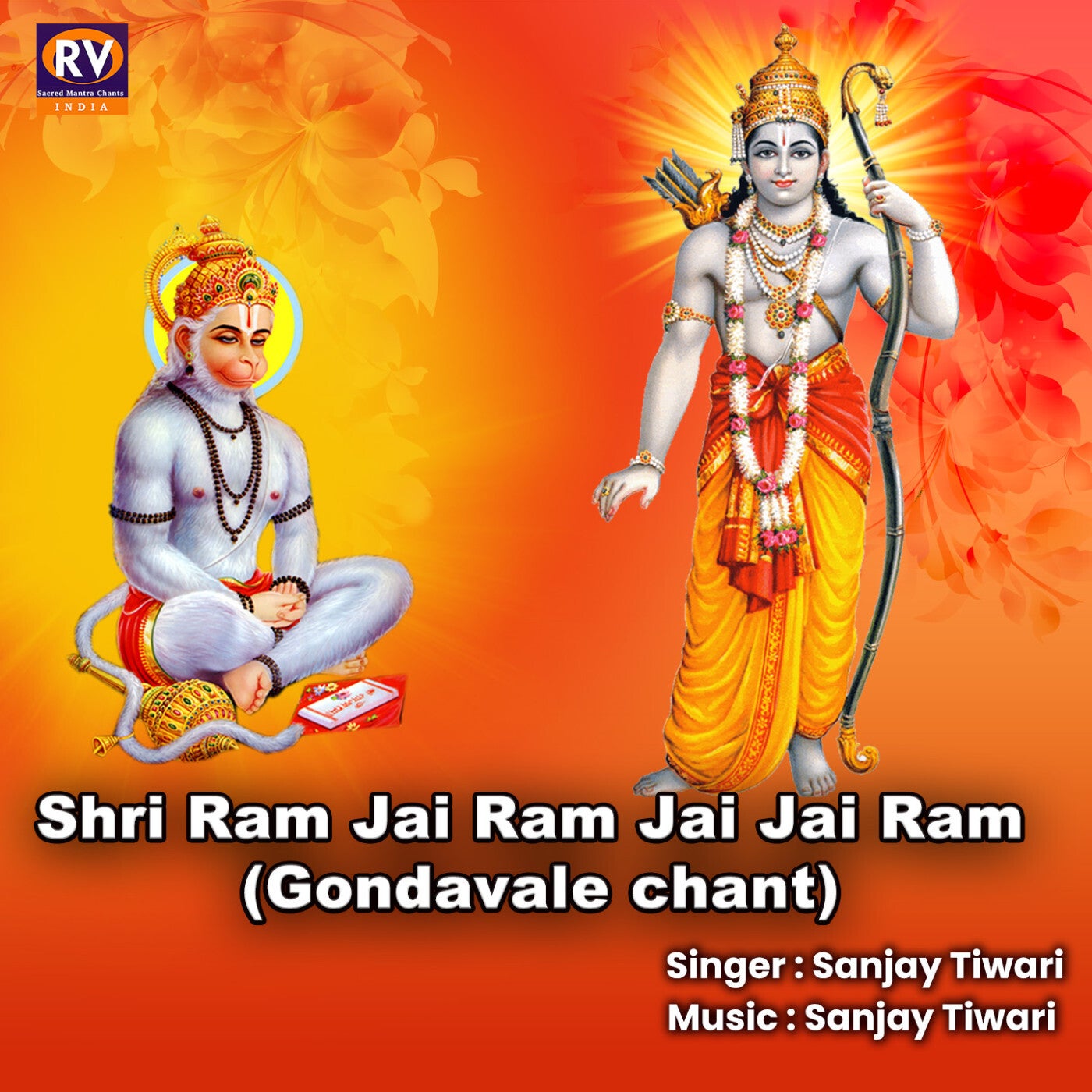 Shri Ram Jai Ram Jai Jai Ram (Gondavale Chant) by Sanjay Tiwari on Beatsource