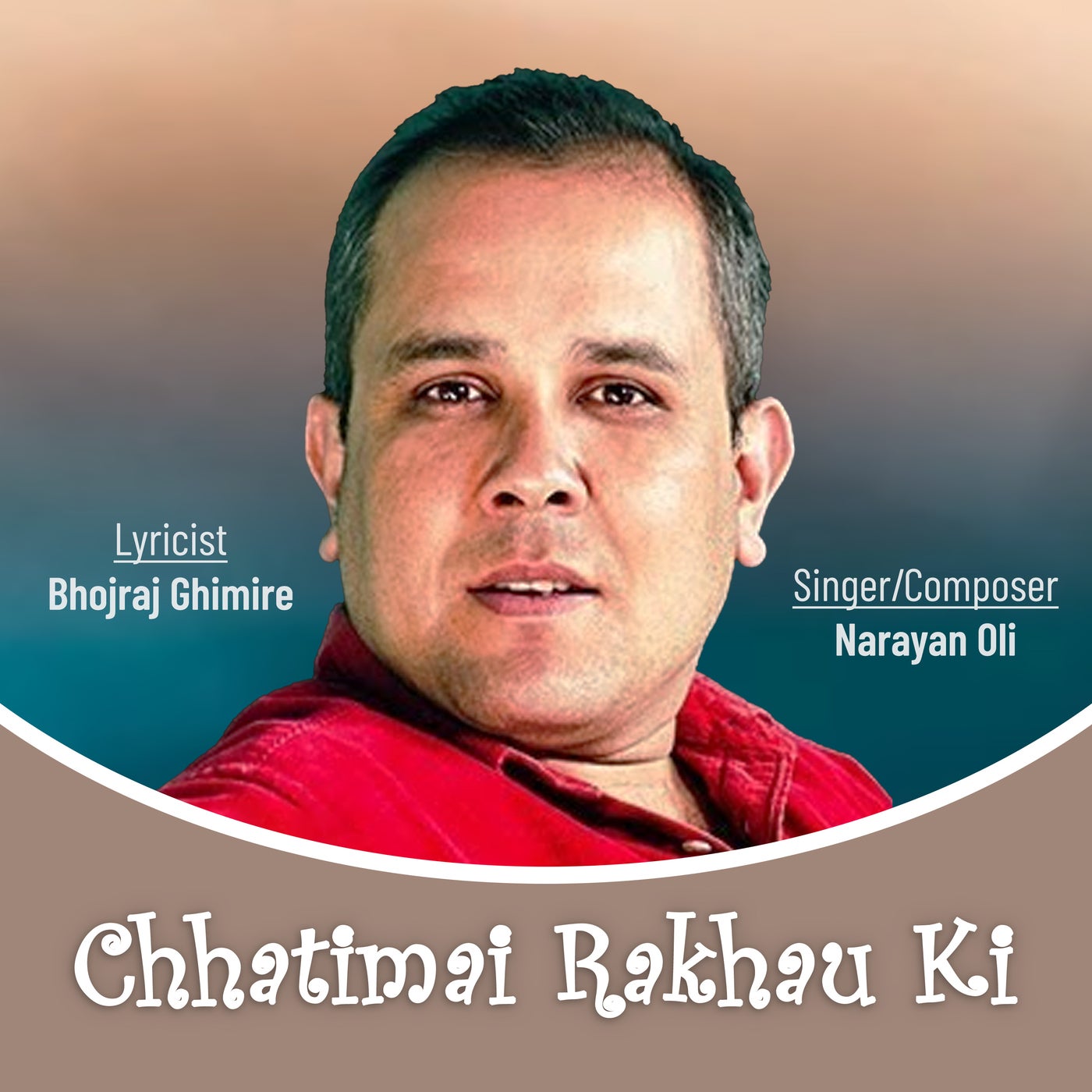 Chhatimai Rakhau Ki by Narayan Oli on Beatsource