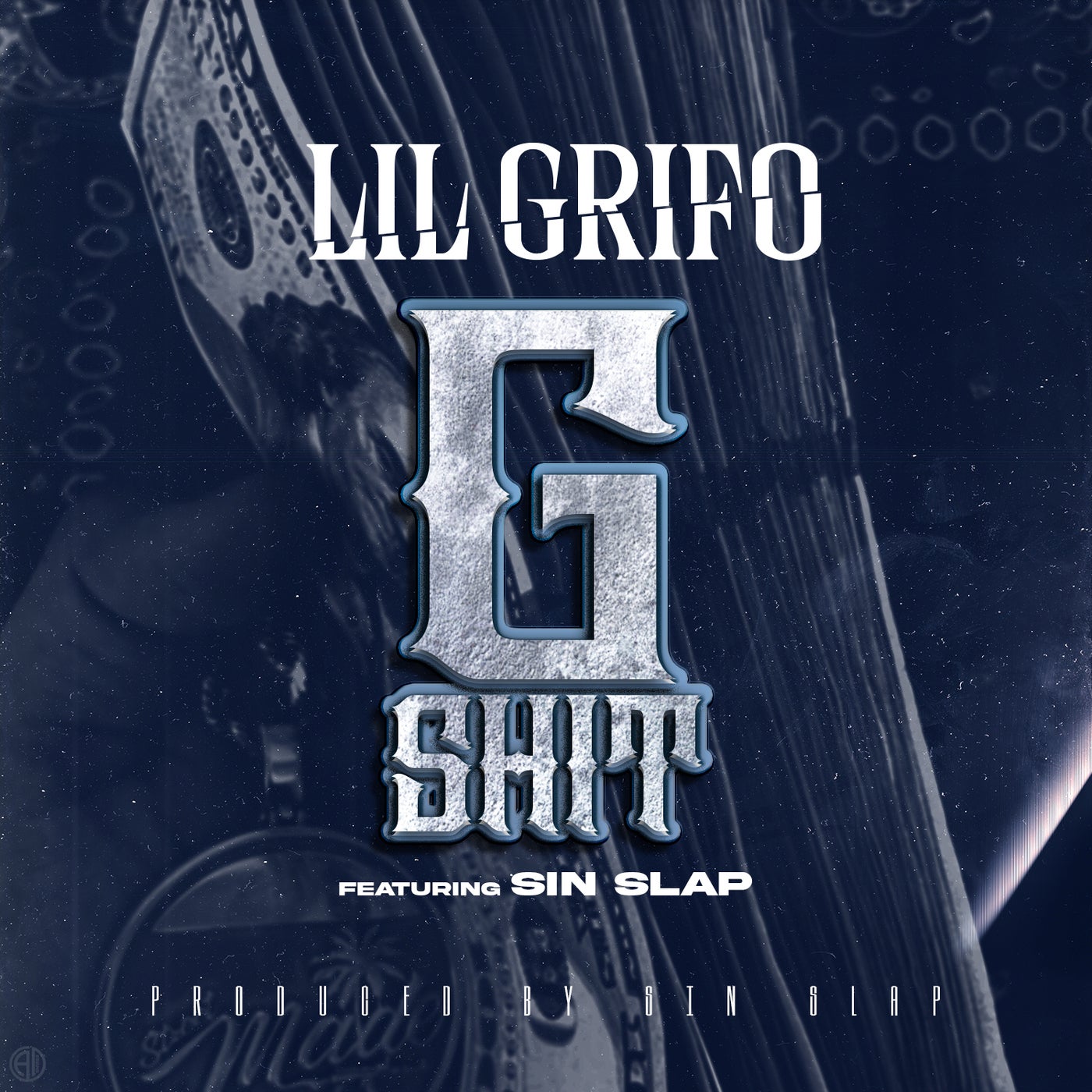 G Shit (feat. Sin Slap) by Lil Grifo and Sin Slap on Beatsource