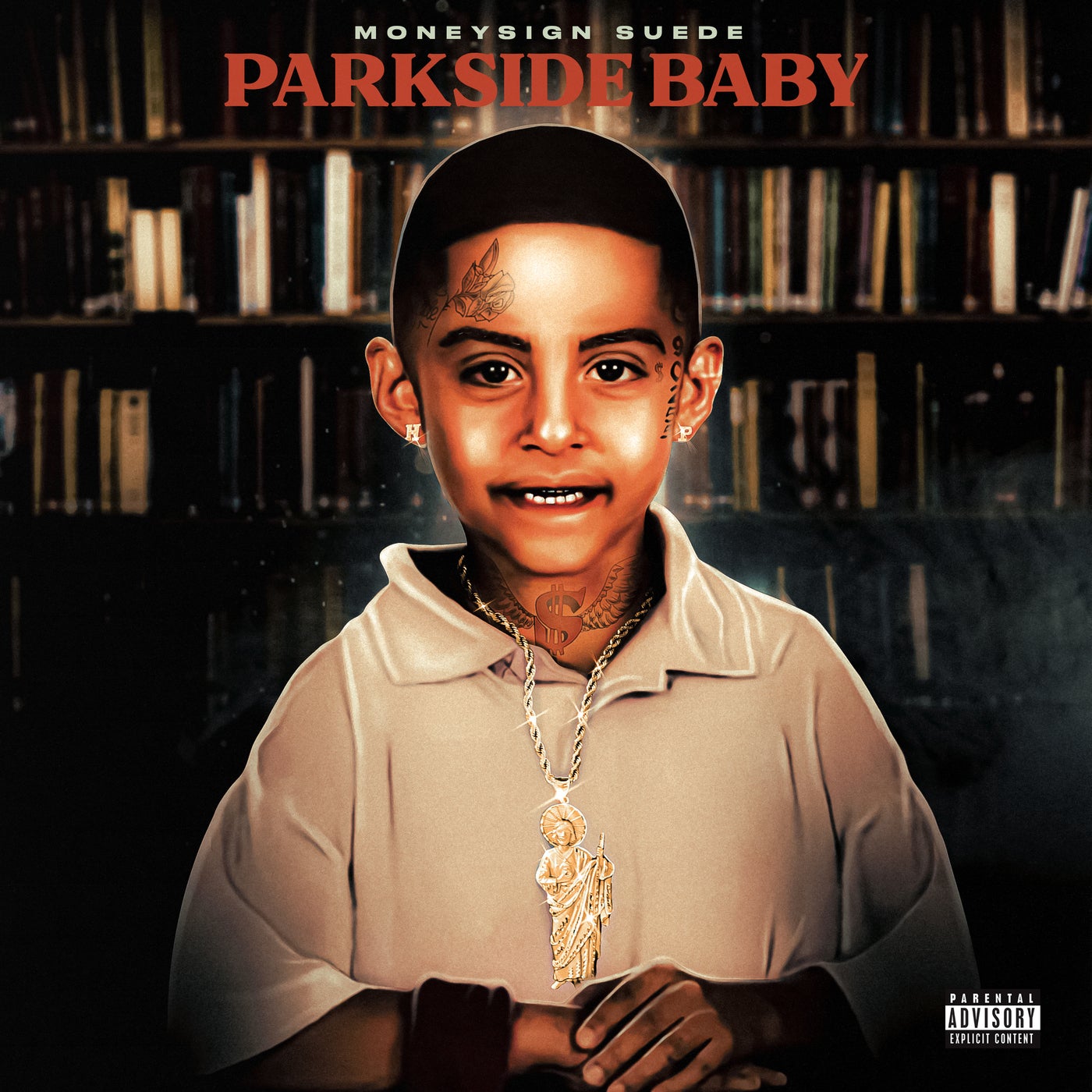 Parkside Baby by MoneySign Suede, Remble, Baby Stone Gorillas, Fenix ...