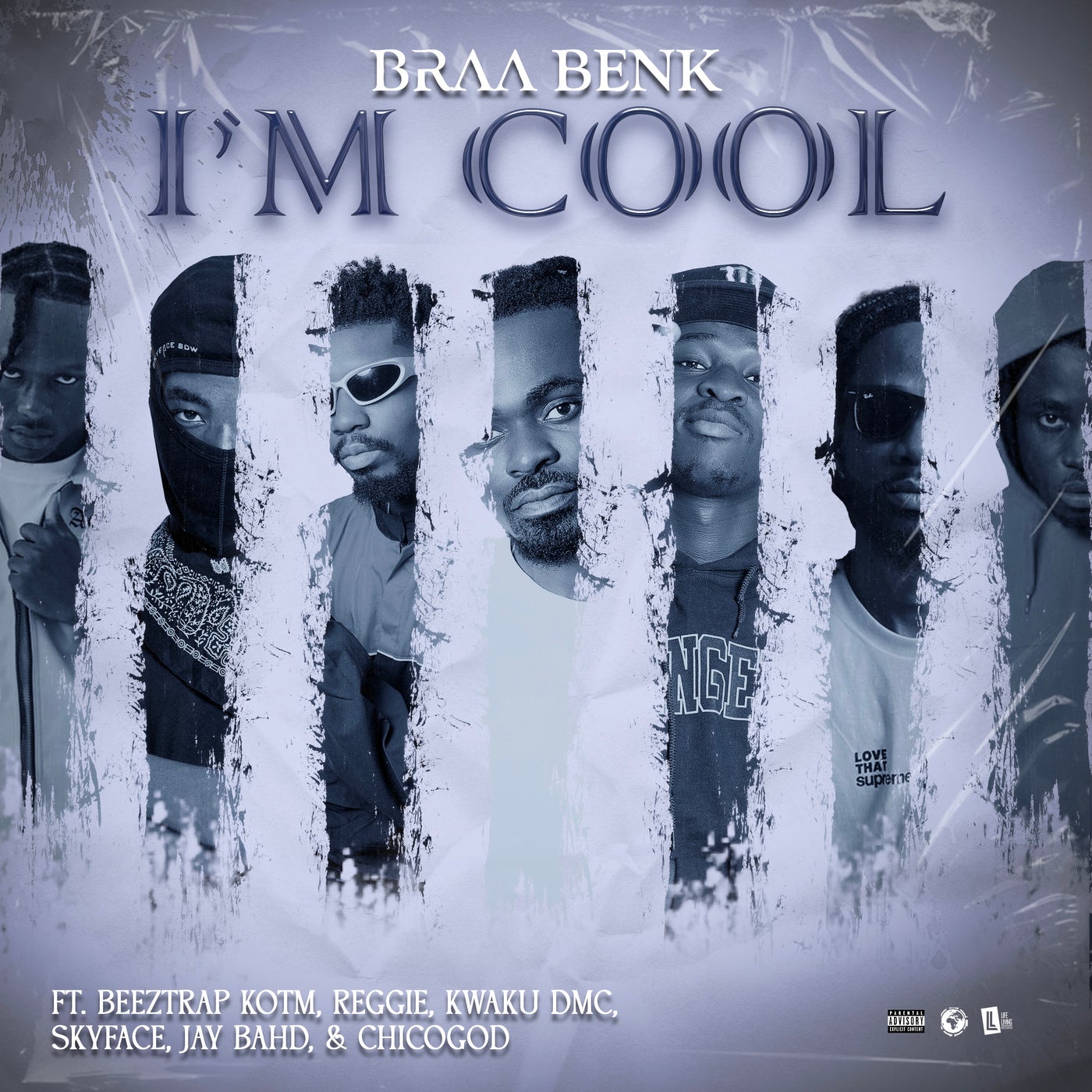 I'm Cool by Reggie, Jay Bahd, Kwaku DMC, Braabenk, CHICOGOD, Skyface ...