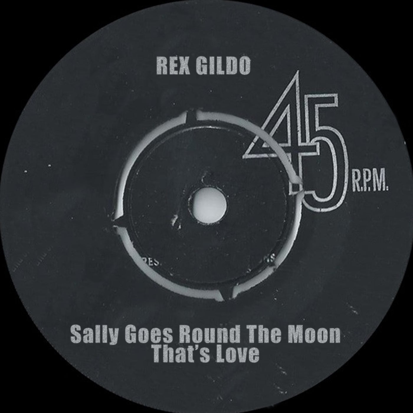 Sally Goes Round The Moon / That's Love by Rex Gildo on Beatsource
