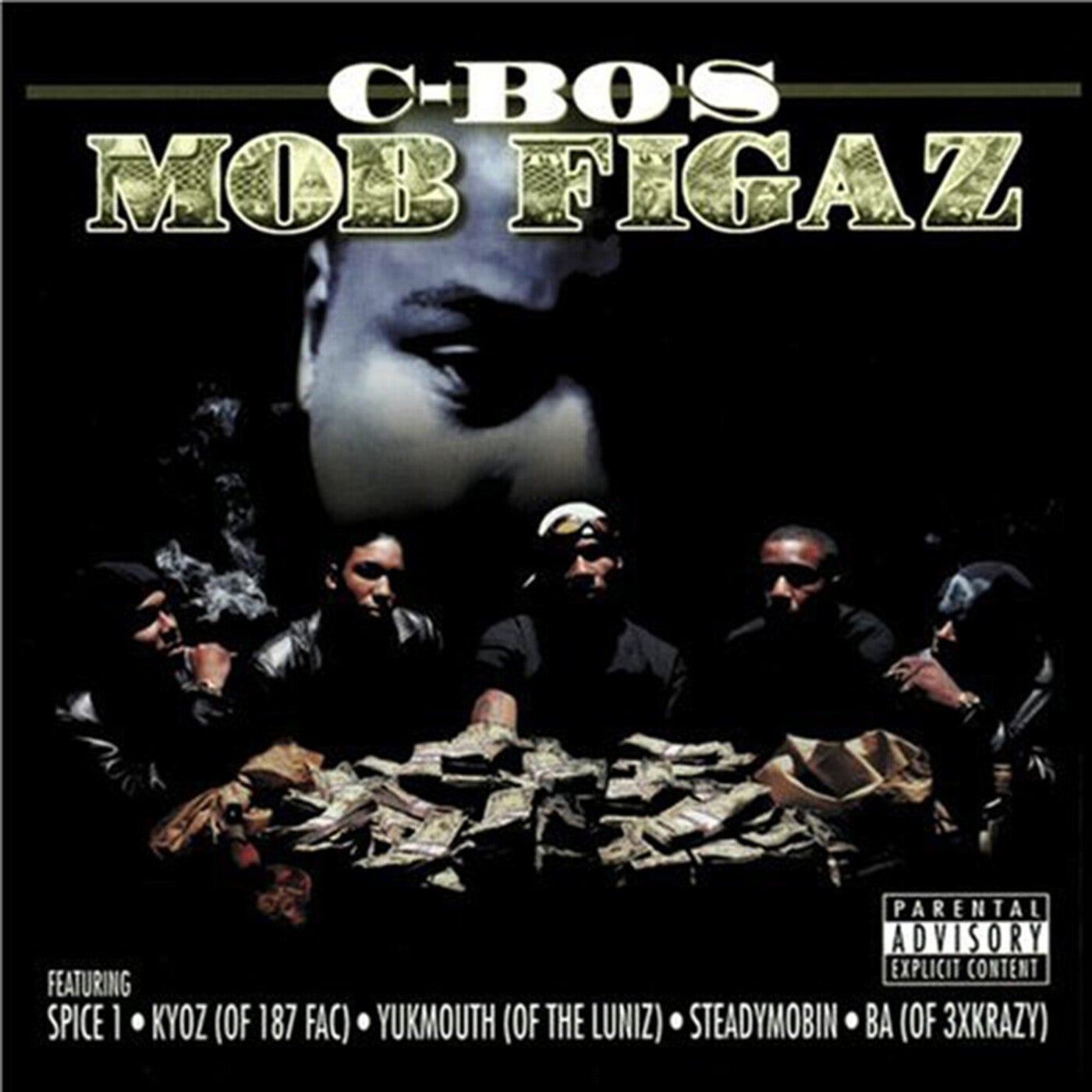 Mob Figaz by C-Bo, Latoya London, Kyoz, Huccabucc, Steady Mobb'n, N4SA ...