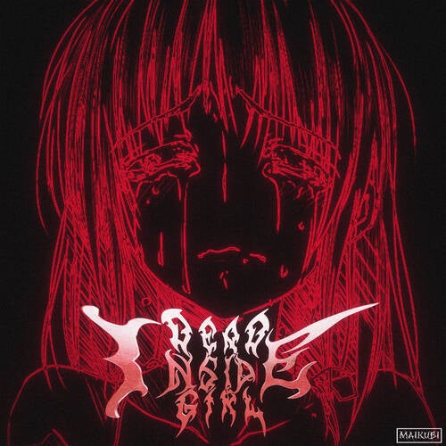 Dead Inside Girl (Extended Mix) by Bemax and Maikubi on Beatsource