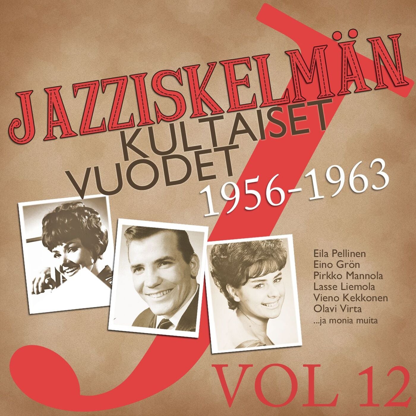 Jazziskelmän kultaiset vuodet 1956-1963 Vol 12 by Irmeli Mäkelä, Eila ...