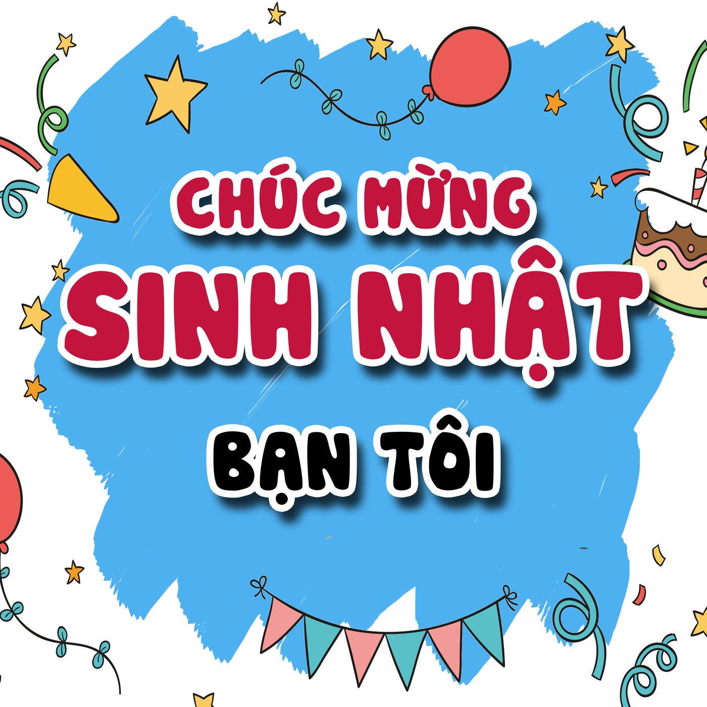 Chúc Mừng Sinh Nhật Bạn Tôi by Chú Gián Nhỏ on Beatsource