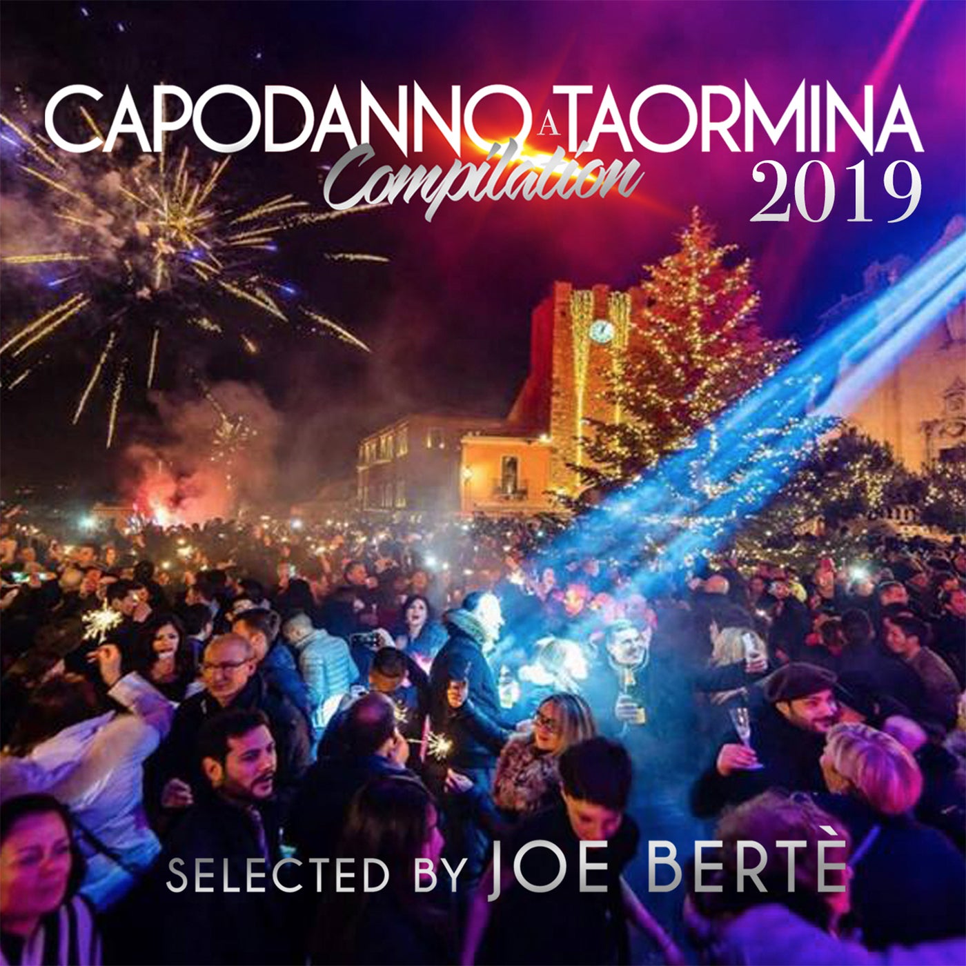Capodanno a Taormina 2019 by Pee4tee, Joe Berte, Emmanuela, Andrea ...
