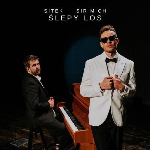 Ślepy Los by Sitek and Sir Mich on Beatsource