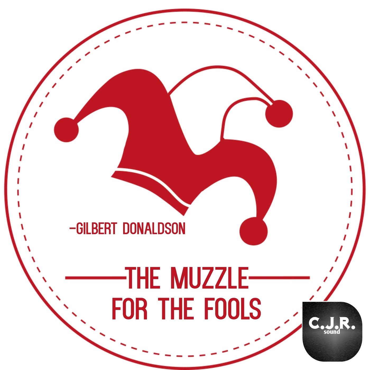 The Muzzle for the Fools by Gilbert Donaldson on Beatsource
