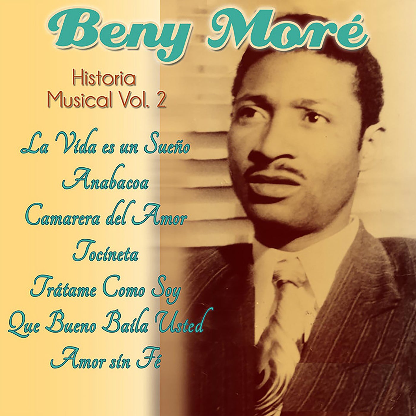 Historia Musical Volumen 2 by Beny More on Beatsource