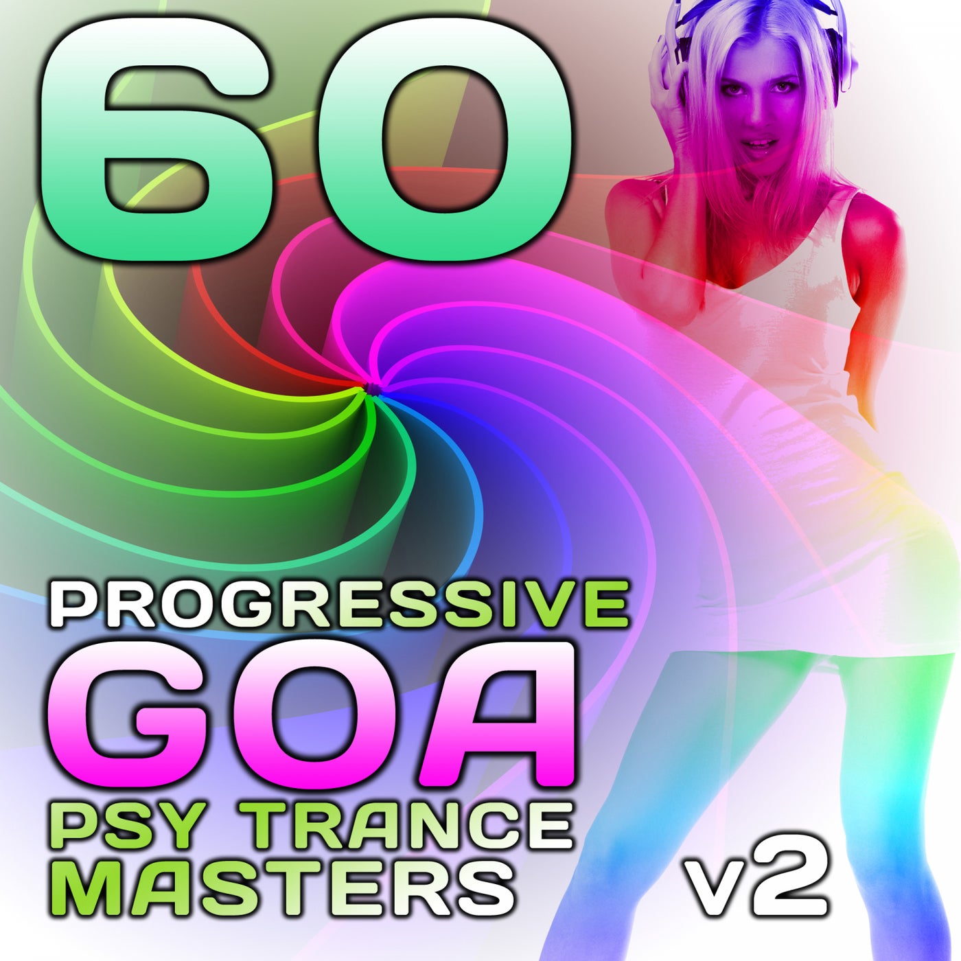 60 Progressive Goa Psy Trance Masters, Vol. 2 by Phoma, Man Machine ...