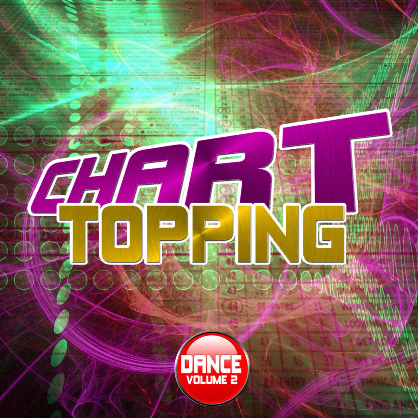 Chart Topping Dance, Vol. 2 (Instrumentals) by Downstairs Productions ...