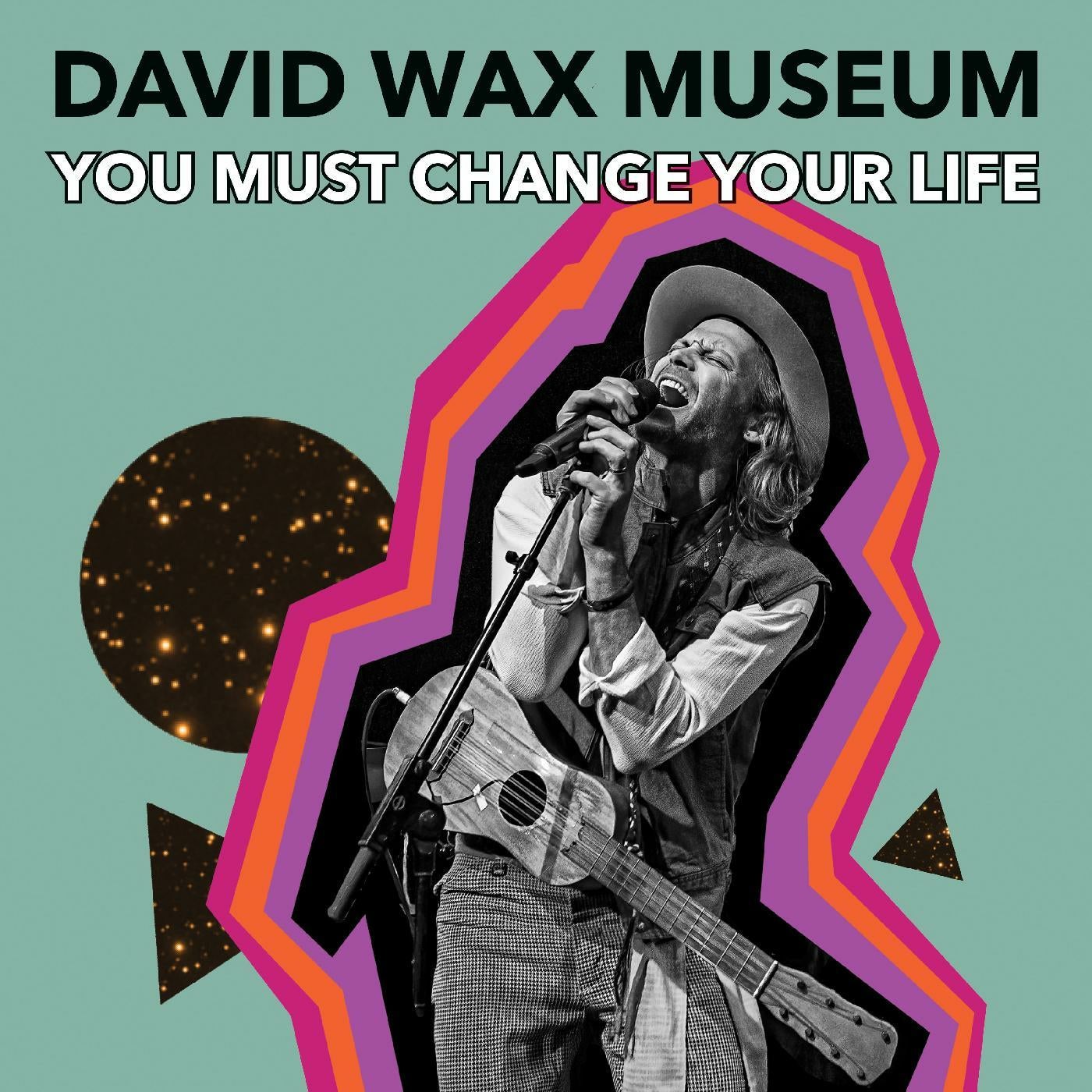 You Must Change Your Life by David Wax Museum on Beatsource