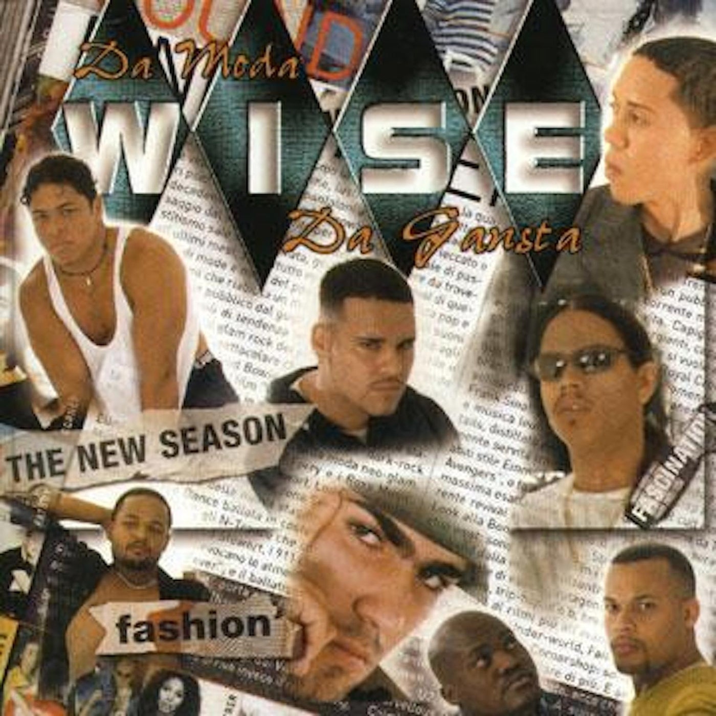 Wise Da Moda by Wise Da Gangsta, DJ Joe, Master Joe, OG Black, Memo ...
