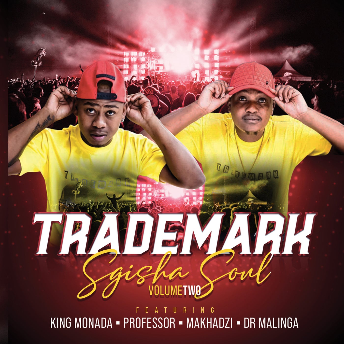 Sgisha Soul Vol 2 by Trademark, Afro Brothers, Makhadzi, Kija, Leon Lee ...