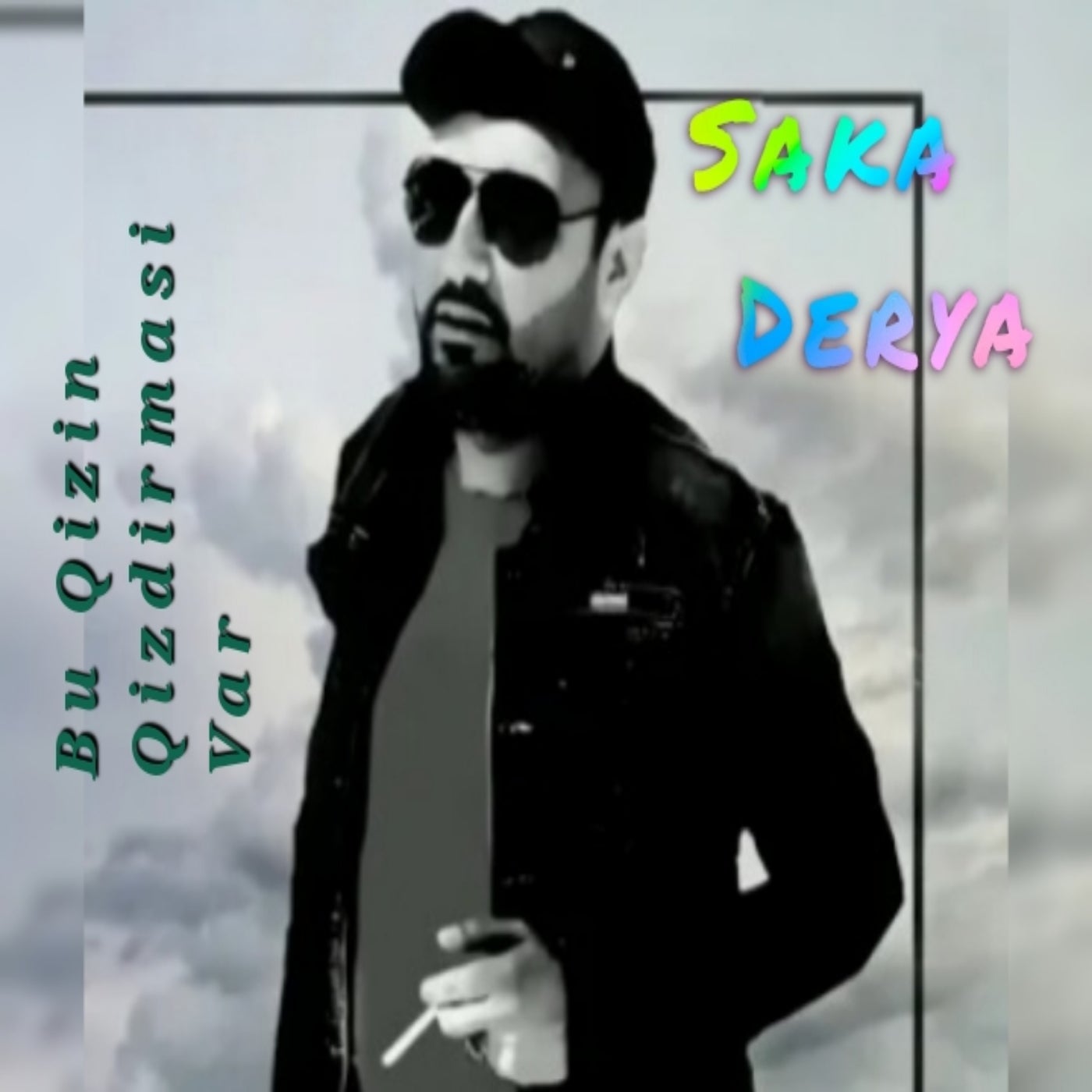 Bu Qızın Qızdırması Var by Saka Derya on Beatsource