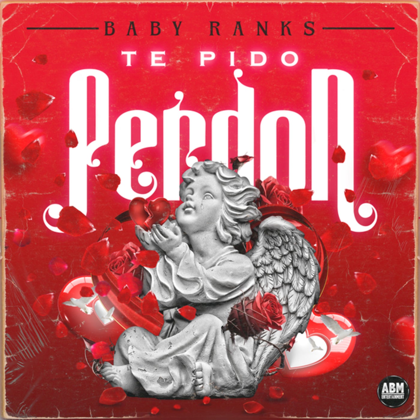 Te Pido Perdon by Baby Ranks on Beatsource