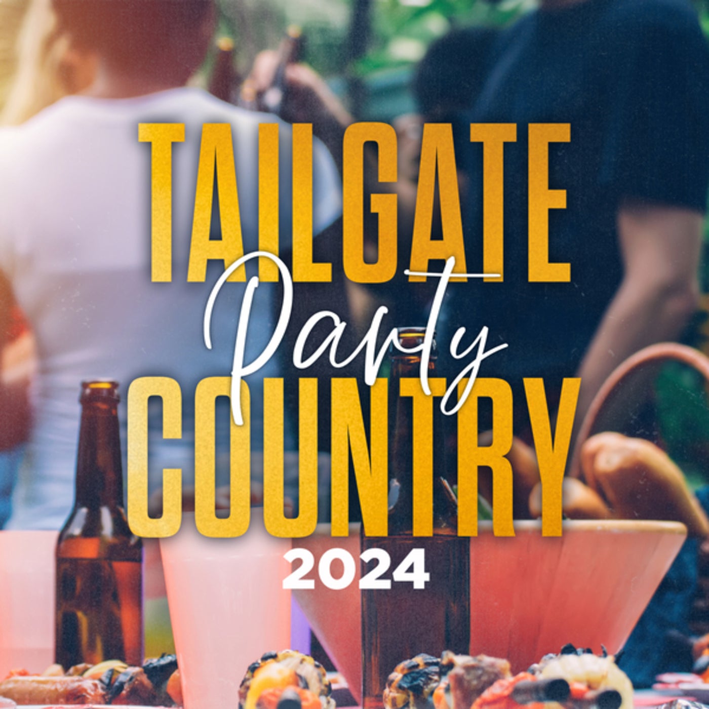 Tailgate Party Country 2024 by Chase McDaniel, Justin Moore, Thomas ...
