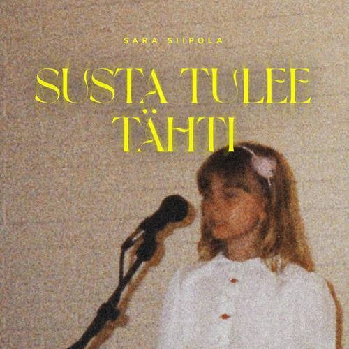 Susta tulee tähti by Sara Siipola on Beatsource