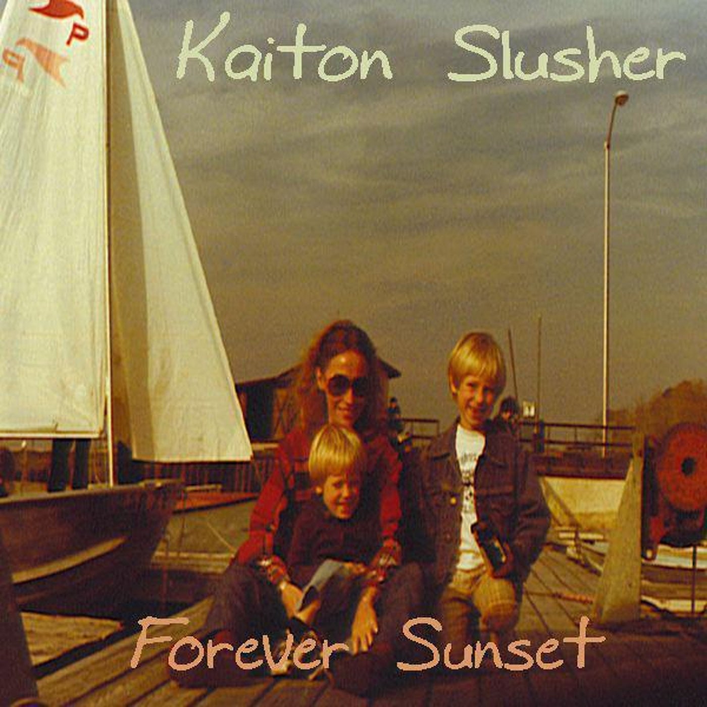 Forever Sunset by Kaiton Slusher feat. Gabriel Velez and Kaiton Slusher ...