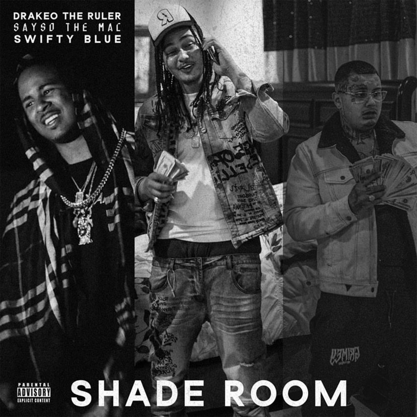 Shade Room Feat Drakeo The Ruler And Saysothemac By Drakeo The Ruler