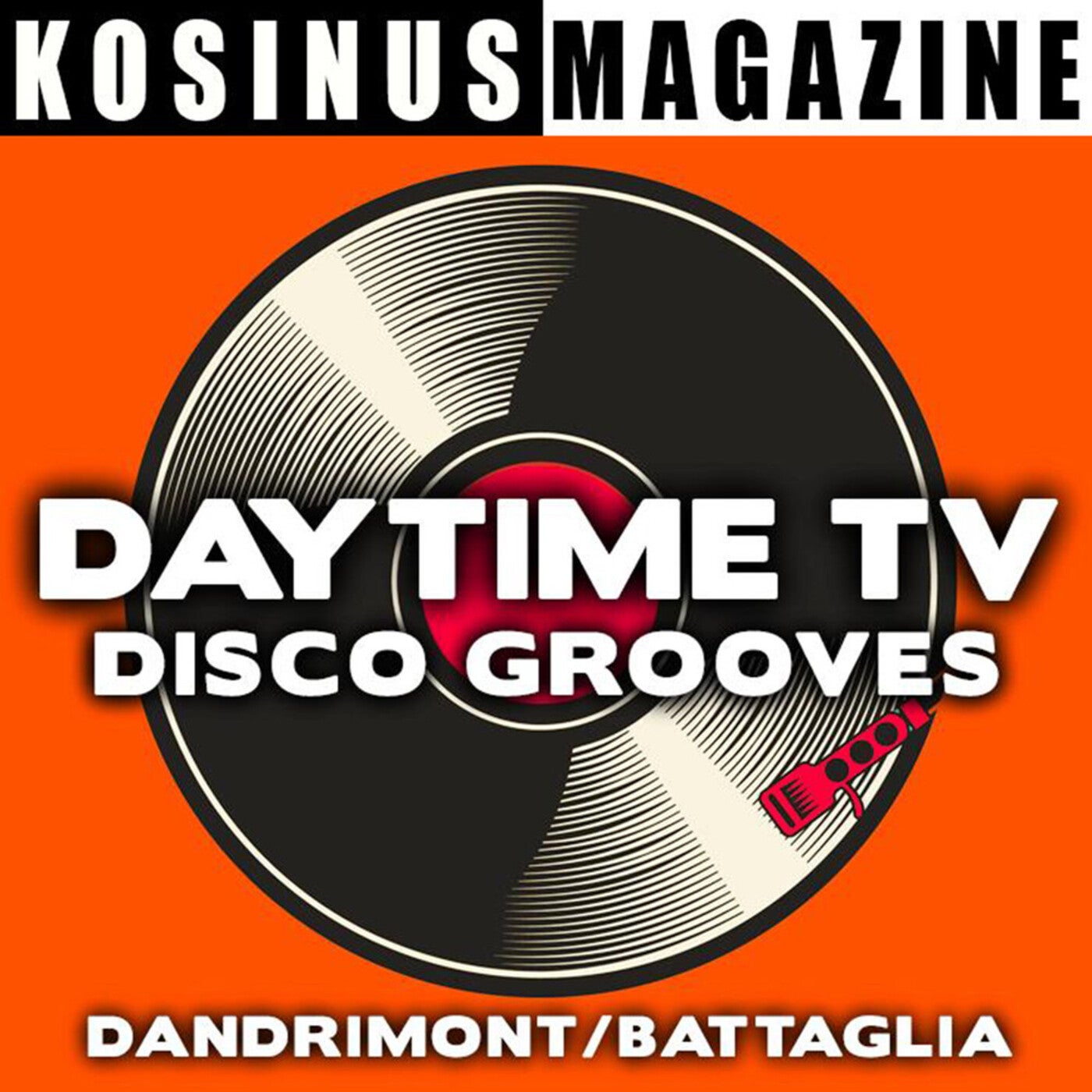 Daytime TV - Disco Grooves by Bruno Dandrimont and Christophe Battaglia ...