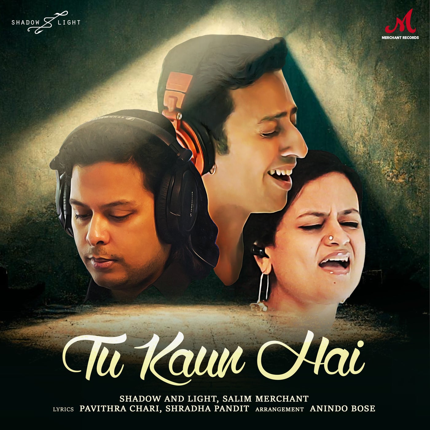 Tu Kaun Hai by Salim Merchant, Pavithra Chari and Shadow And Light on ...