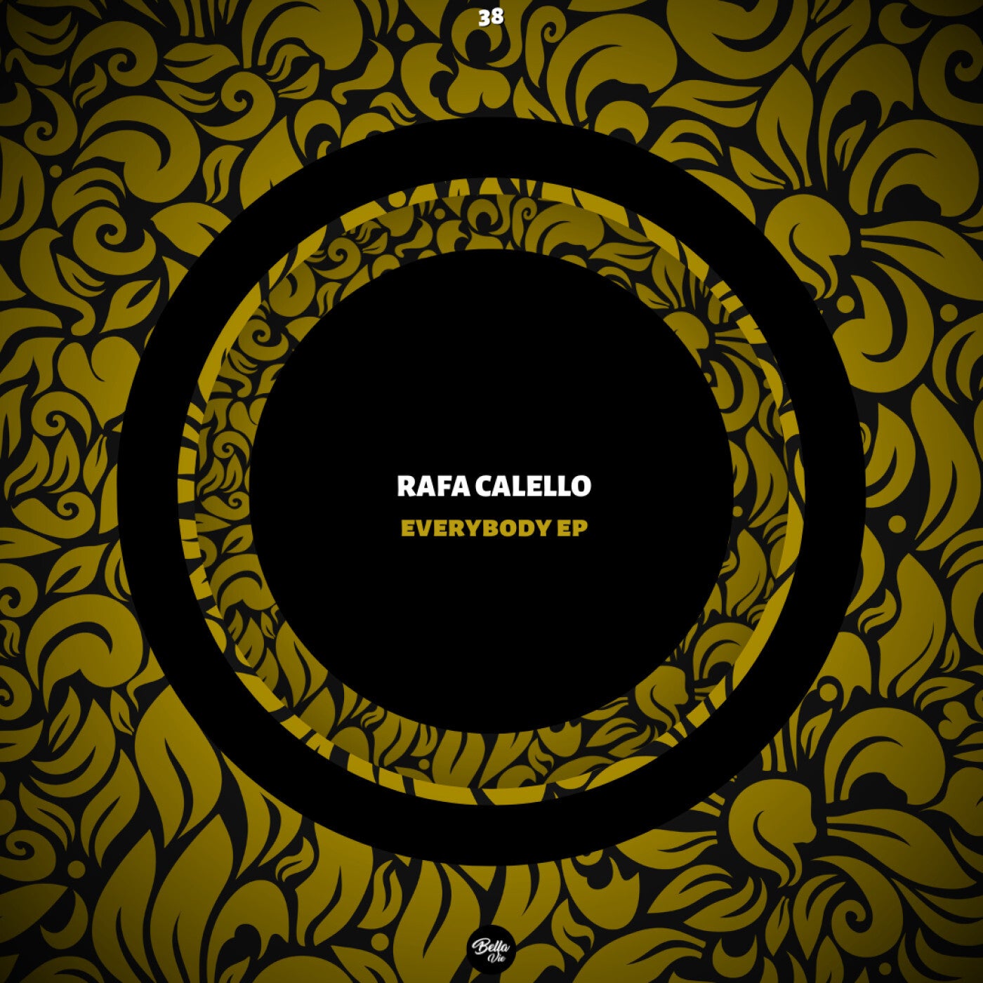Everybody EP by Rafa Calello on Beatsource