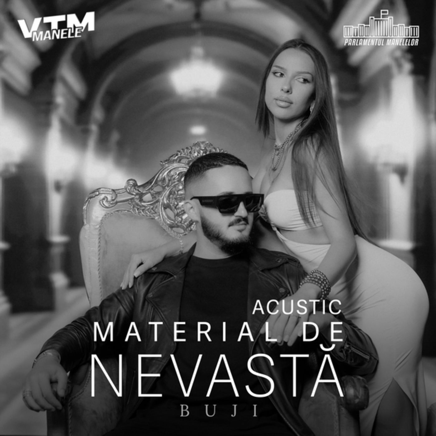Material de nevastă (Acustic) by Manele VTM, Buji and Parlamentul ...