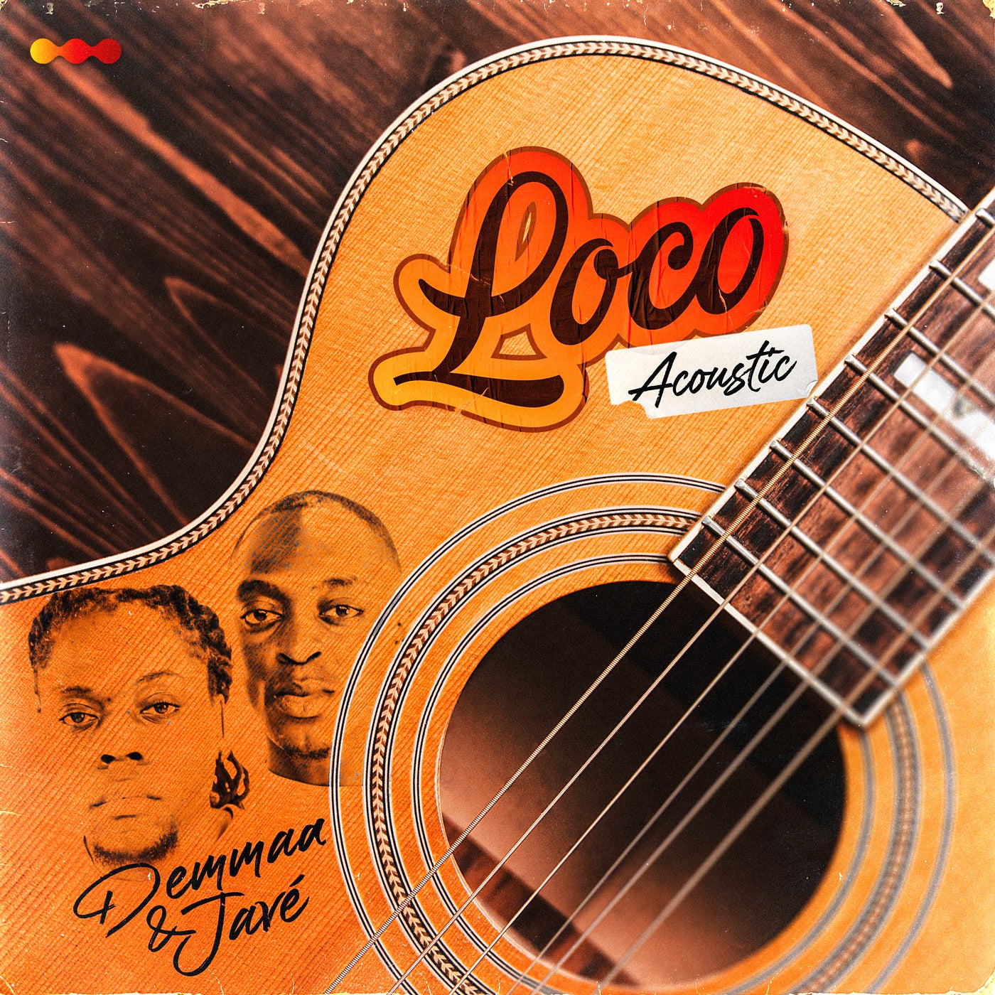 Loco (Acoustic) by Demmaa & Javé on Beatsource
