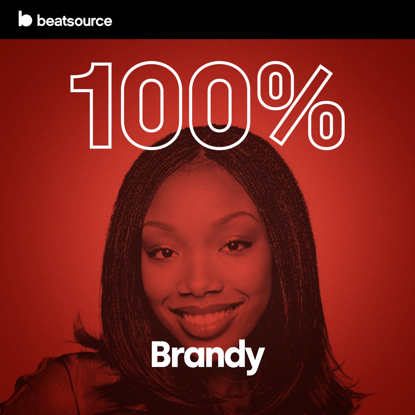 100% Brandy Playlist for DJs on Beatsource