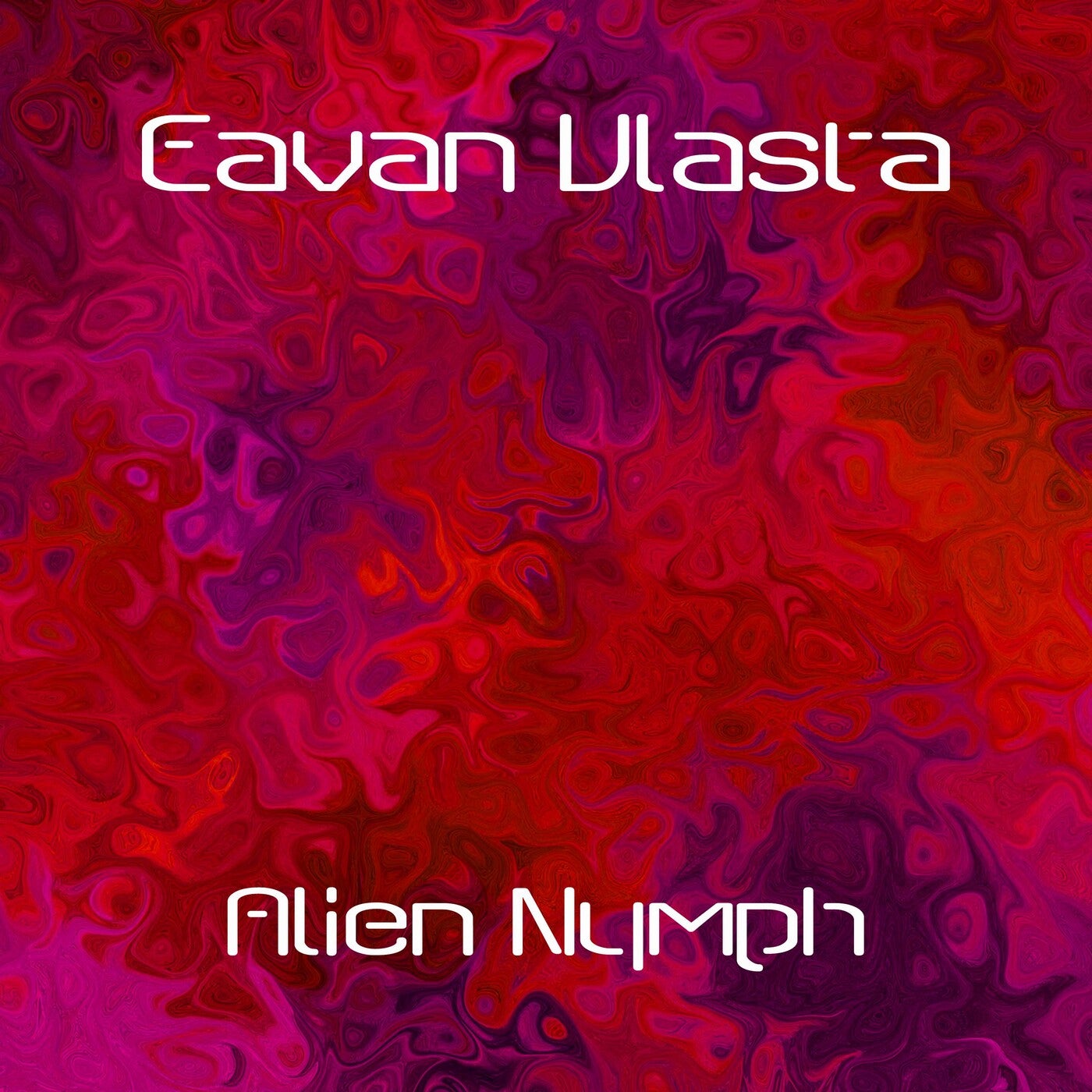 Alien Nymph by Eavan Vlasta on Beatsource