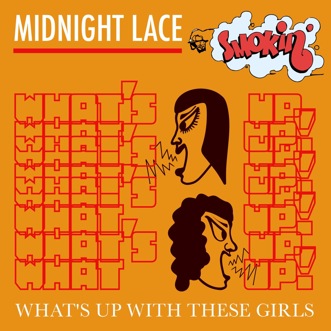 What's Up (With These Girls) by Midnight Lace on Beatsource