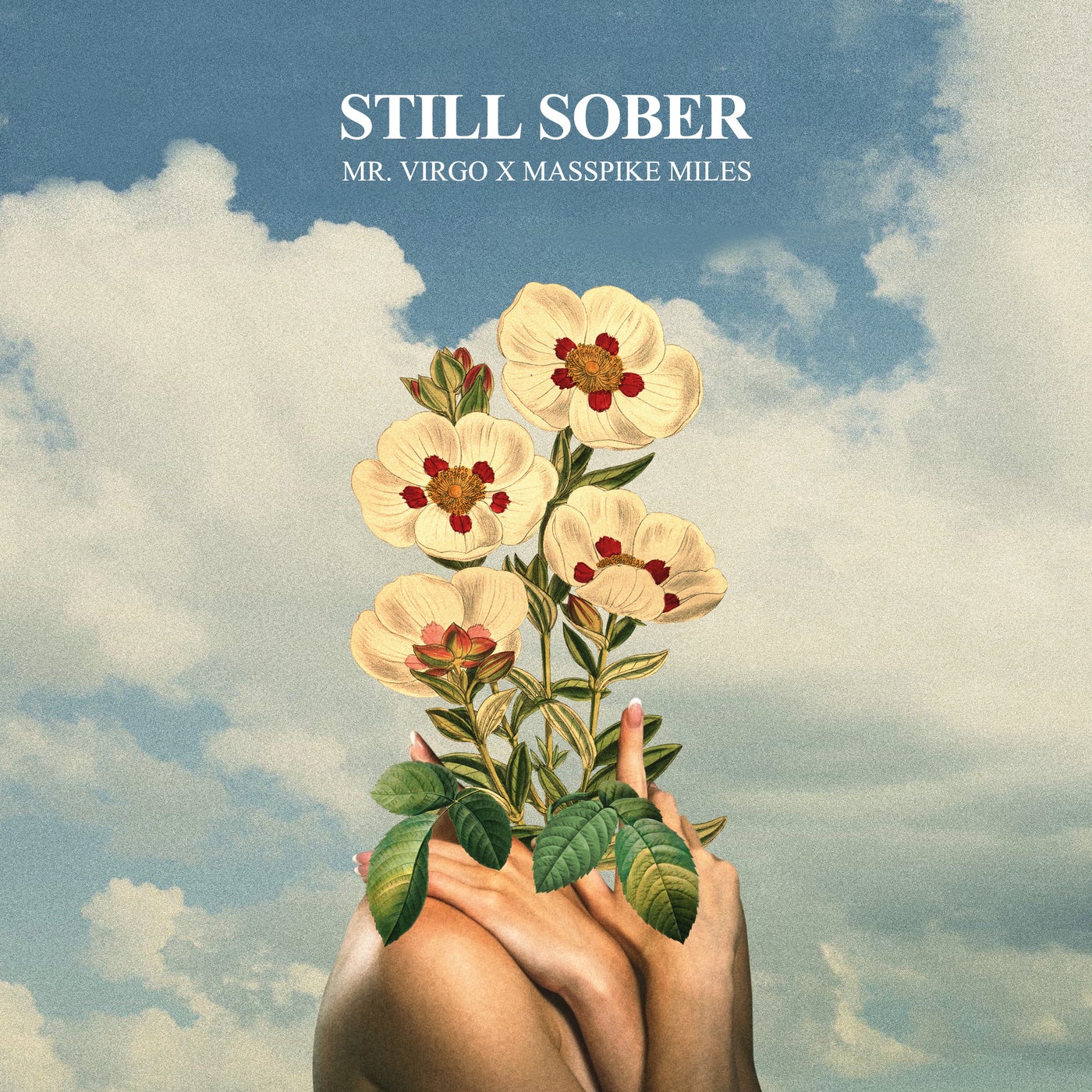 Still Sober by Masspike Miles and Mr Virgo on Beatsource