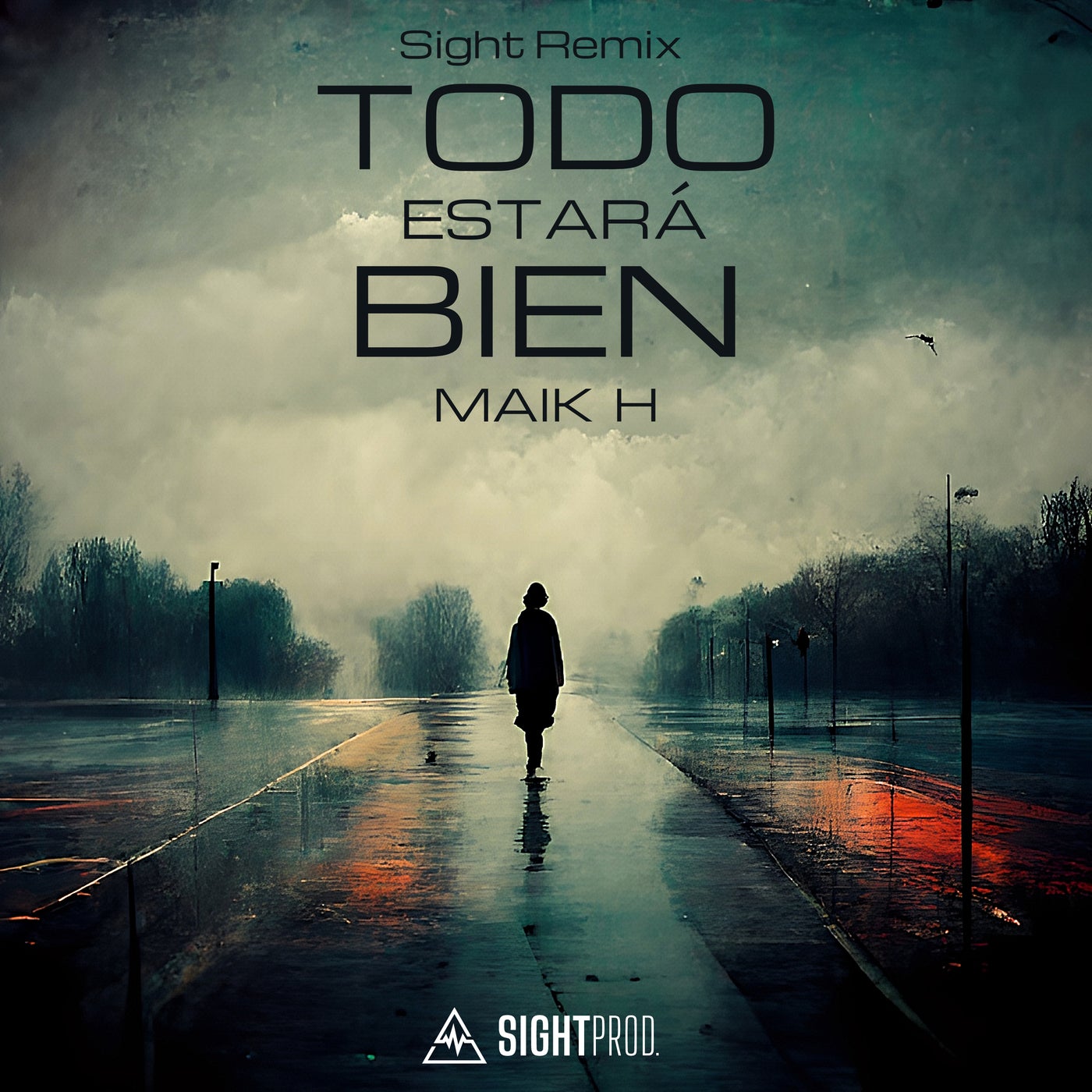 TODO ESTARÁ BIEN by Sight and MAIK H on Beatsource