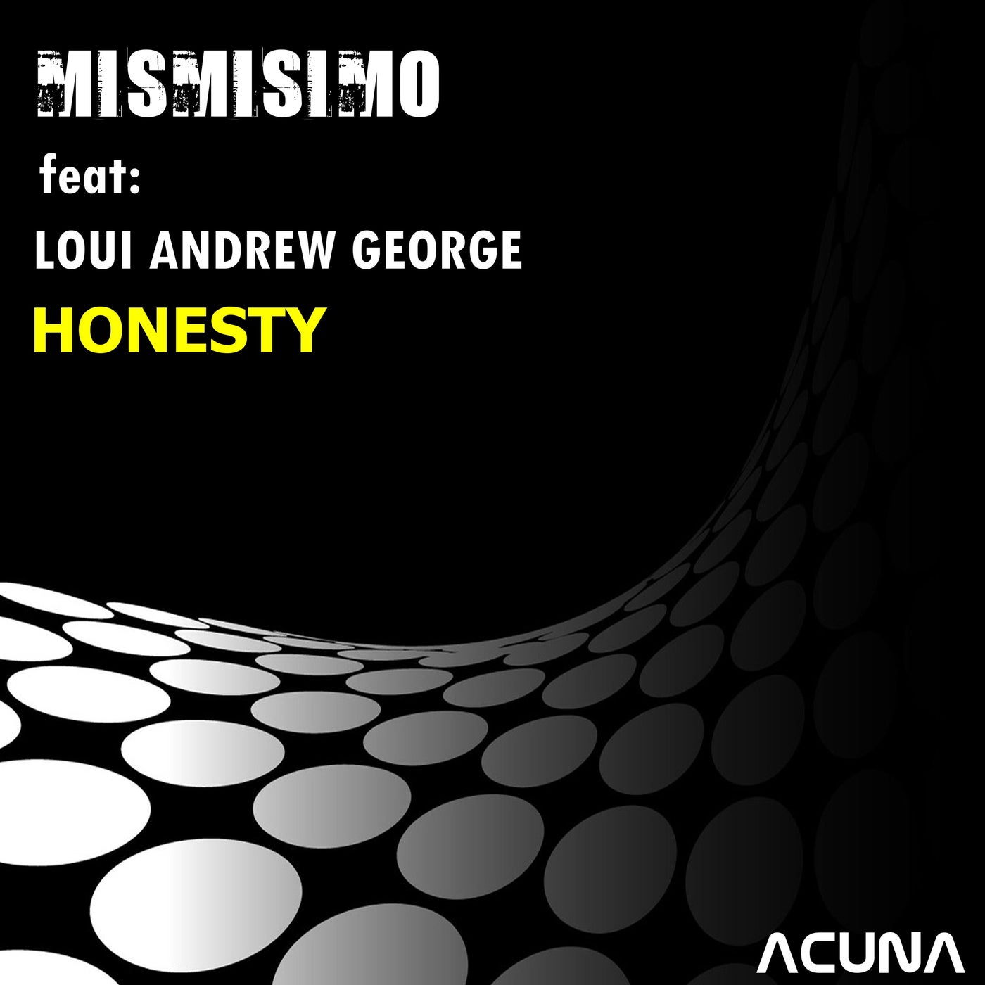 Honesty by Mismisimo and Loui Andrew George on Beatsource
