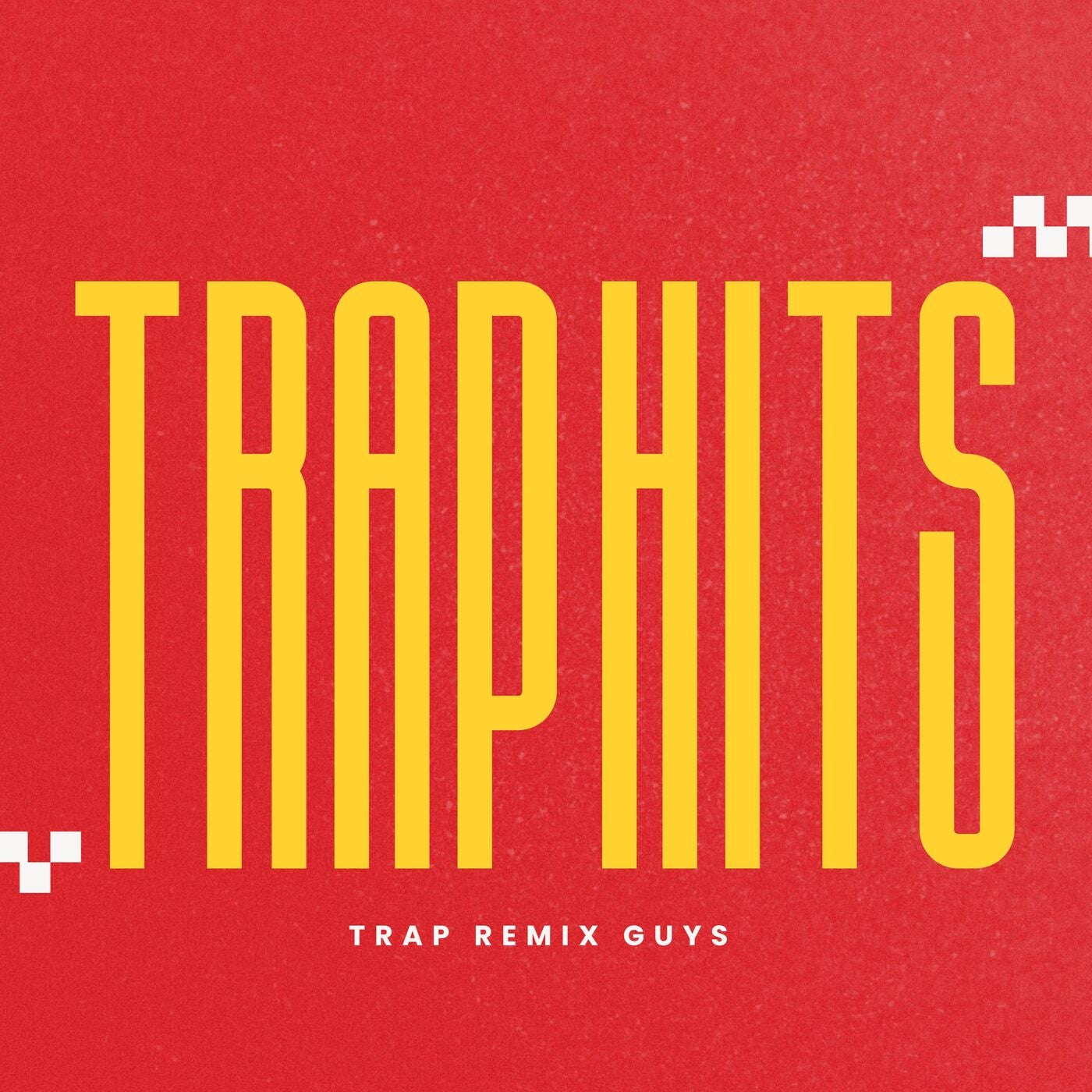 Trap Hits by Trap Remix Guys on Beatsource