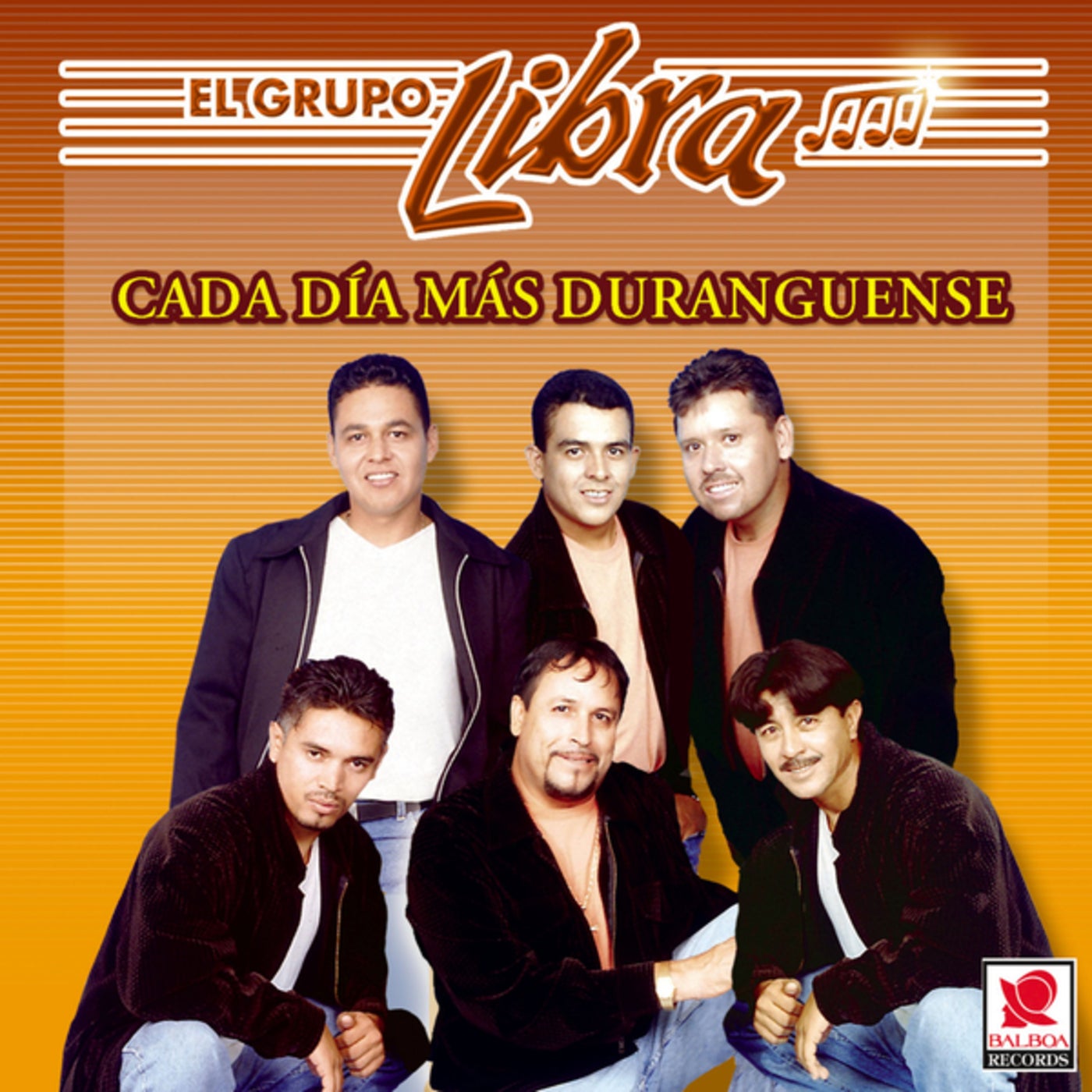 Cada Día Más Duranguense by El Grupo Libra on Beatsource